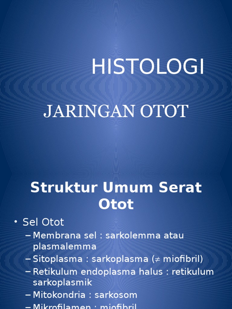 Histologi Jar - Otot | PDF | Ilmu Sosial