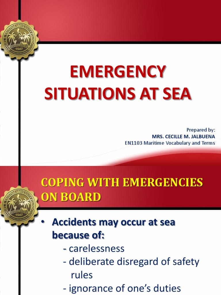Maritime Emergency Situations at Sea | Ships | Water Transport