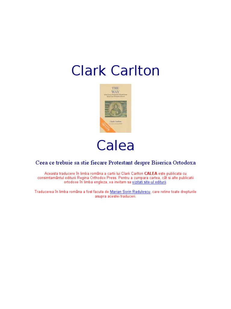 Clark Carlton - Calea - Ce Trebuie Sa Stie Un Protest Ant Despre ...