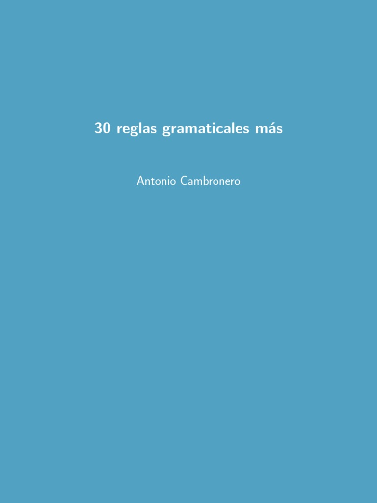 30 Reglas Gramaticales Mas PDF | PDF | Blog | Lingüística