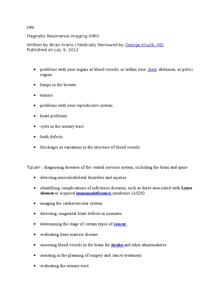 MRI Magnetic Resonance Imaging (MRI) Written by Brian Krans - Medically ...