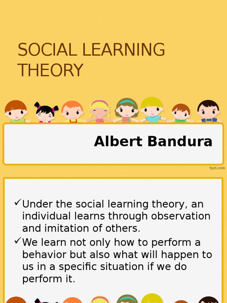Social Learning Theory: Albert Bandura | PDF | Learning Theory ...