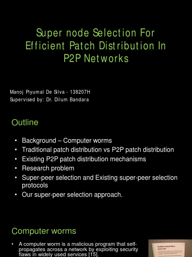 Super Node Selection For Efficient Patch Distribution in P2P Networks | PDF | Peer To Peer ...