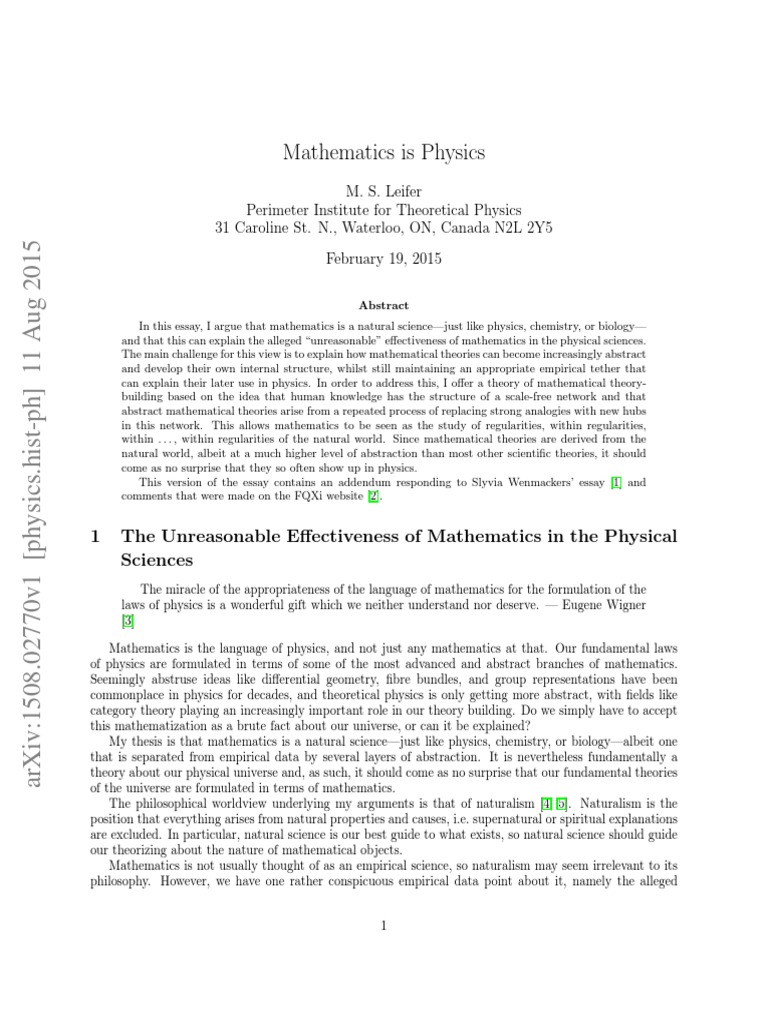 Mathematics Is Physics: 1 The Unreasonable Effectiveness of Mathematics in The Physical Sciences ...