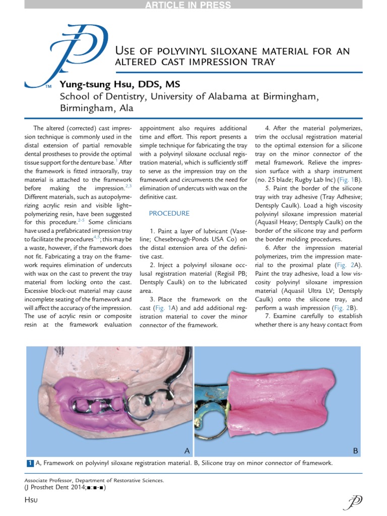 Use of polyvinyl siloxane material for an altered cast impression tray ...