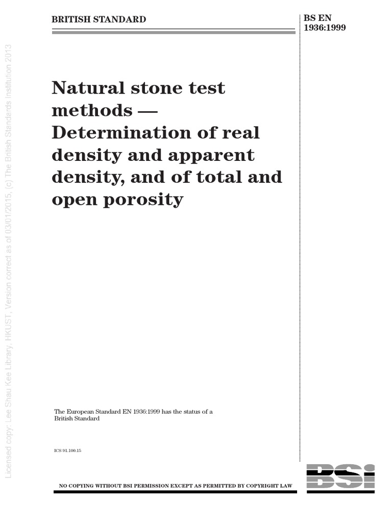 (BS en 1936-1999) - Natural Stone Test Methods. Determination of Real ...