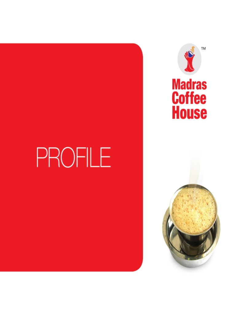 Madras Coffee House - Profile | Coffee | Food And Drink
