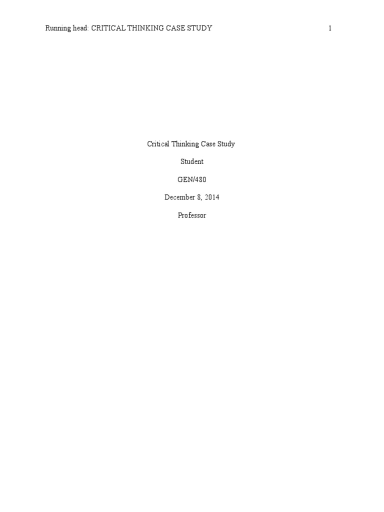 Gen 480 Week 3 Assignment Pdf Critical Thinking Case Study