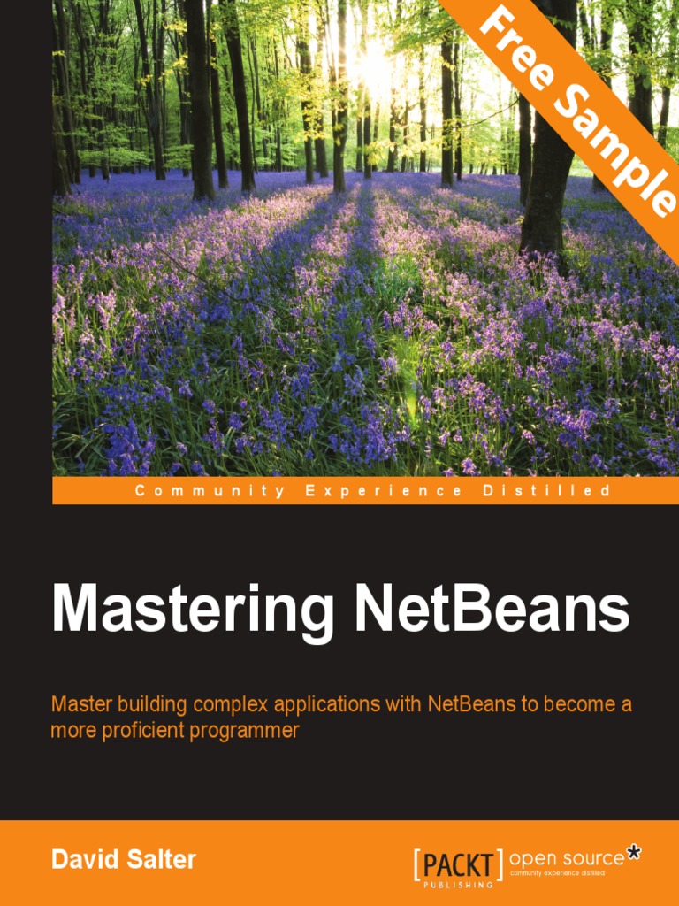 Mastering NetBeans - Sample Chapter | PDF | Net Beans | Applications & Software