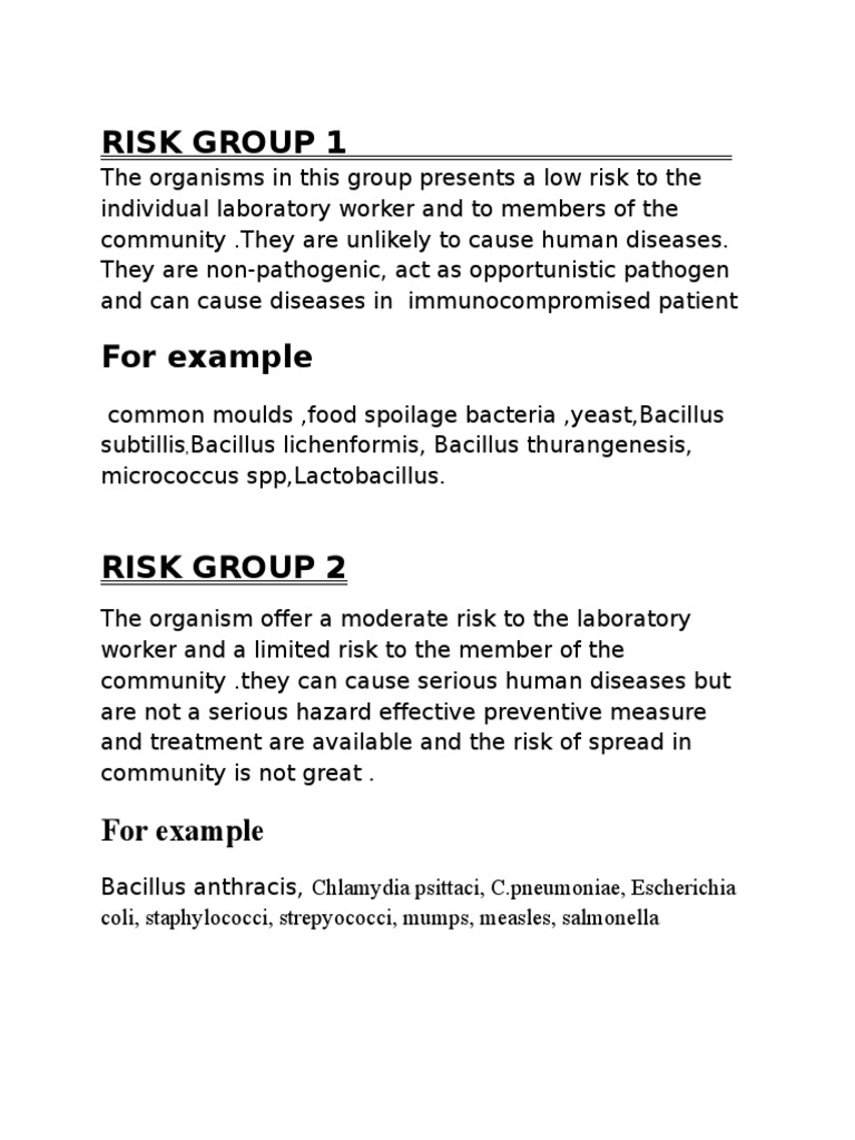 RISK GROUP 1 The Organisms in This Group Presents A Low Risk To The ...
