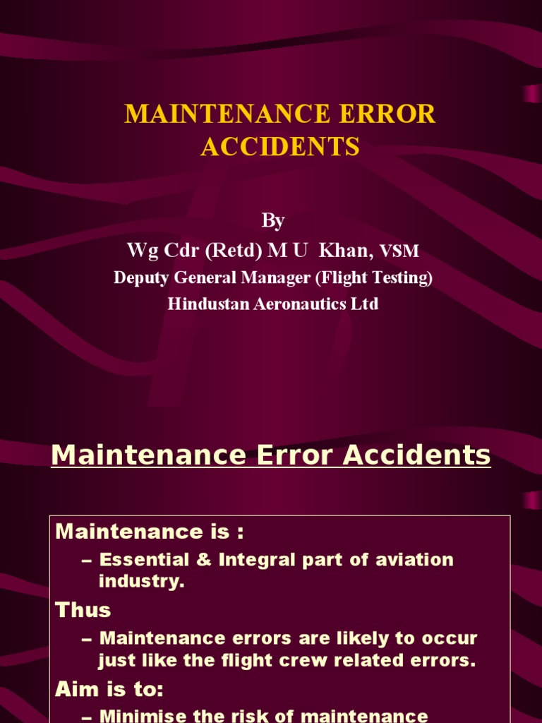 Maintainance Errors and Accidents | PDF | Aerospace | Science