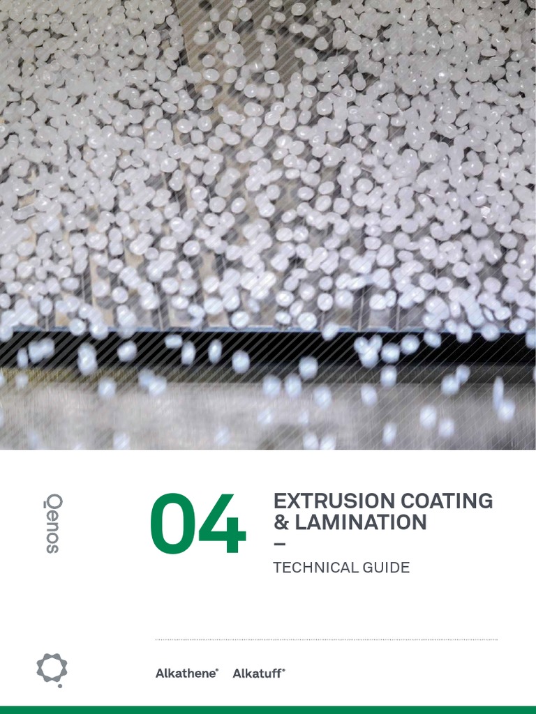 Extrusion Coating & Lamination | PDF | Extrusion | Polyethylene
