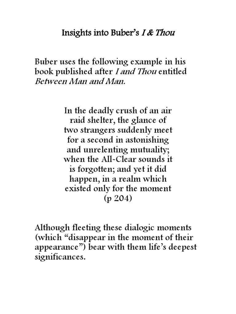 Insights Into Buber S I & Thou Buber | PDF | Dialogue | Cognition