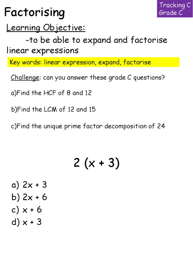 Learning Objective: - To Be Able To Expand and Factorise Linear ...