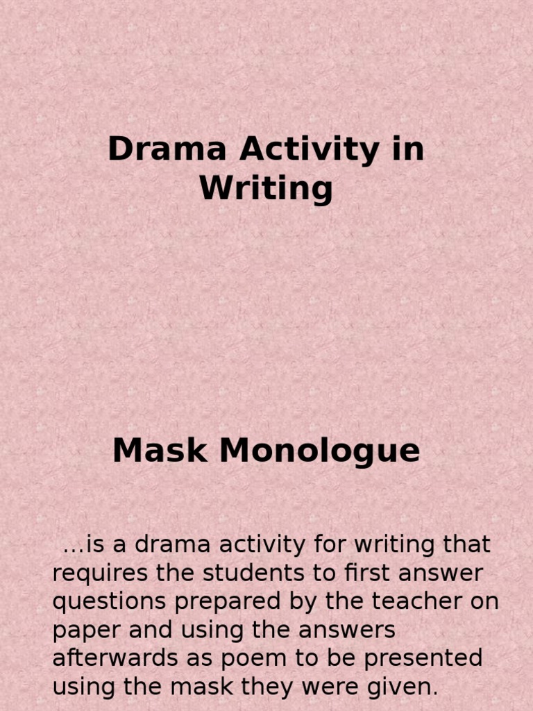 Drama Activity in Writing | PDF | Puppets | Monologue
