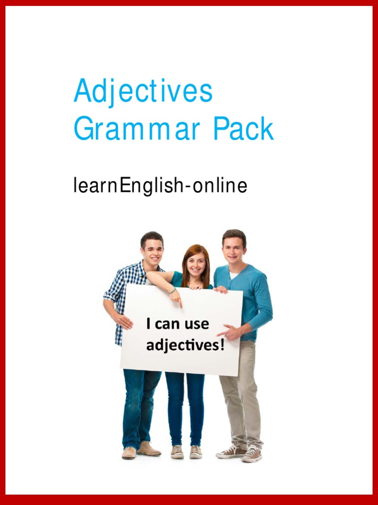 Adjectives Grammar Pack | PDF | Adjective | Style (Fiction)
