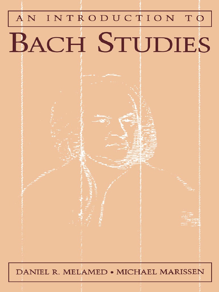 An Introduction To Bach Studies | PDF | Johann Sebastian Bach ...