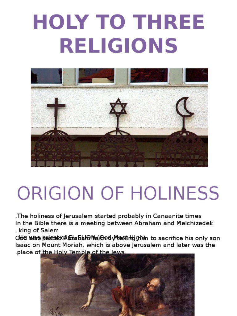 Jerusalem's Holiness in Three Religions | PDF | Jerusalem | Temple Mount