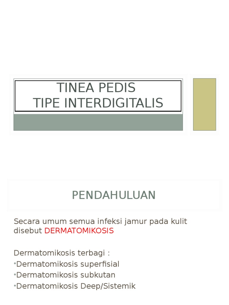 Tinea Pedis Interdigitalis: A Case Report | PDF