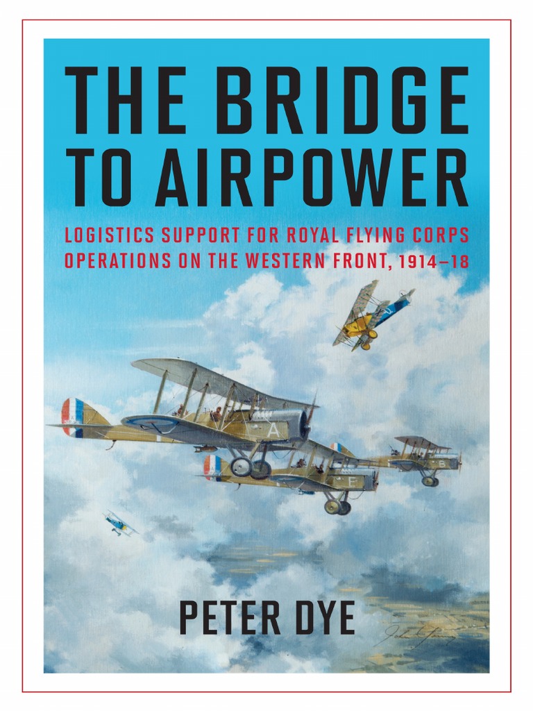 SNEAK PEEK: The Bridge To Airpower: Logistics Support For Royal Flying ...