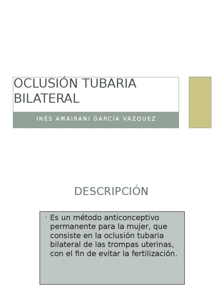 Oclusion Tubaria Bilateral. | Descargar gratis PDF | Control de la ... Oclusion Tubaria Bilateral. | Descargar gratis PDF | Control de la ...