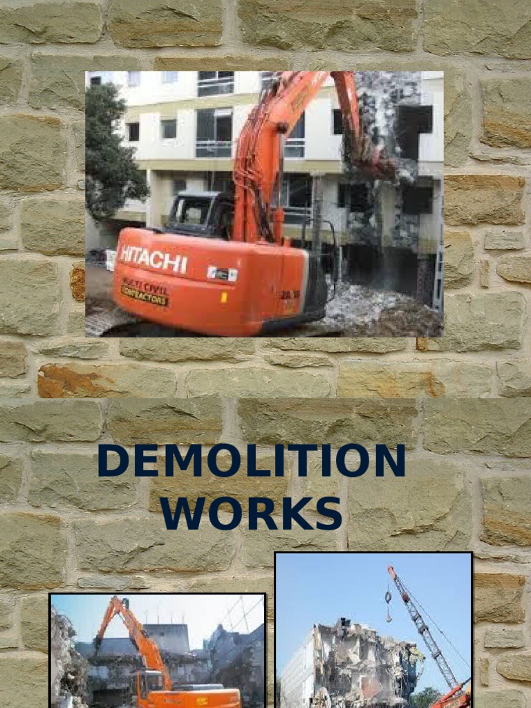 Demolition Work | PDF | Demolition | Engineering