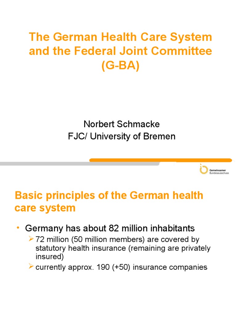The German Health Care System and The Federal Joint Committee (G-BA ...