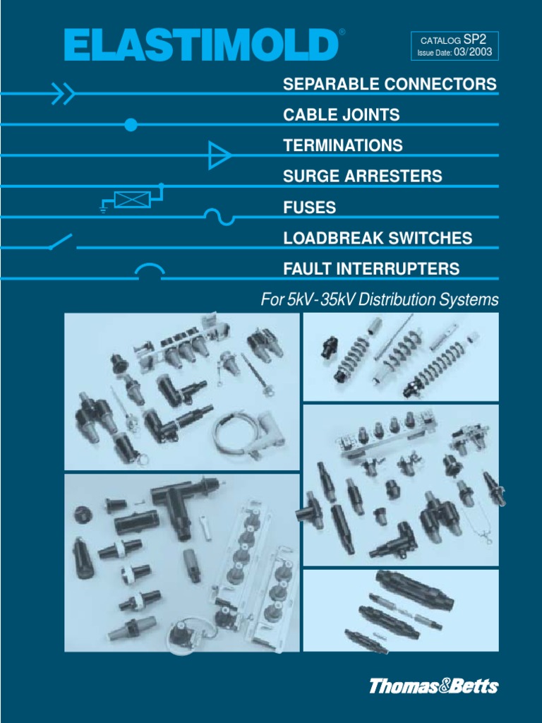 Elastimold Cable | PDF | Electrical Connector | Fuse (Electrical)