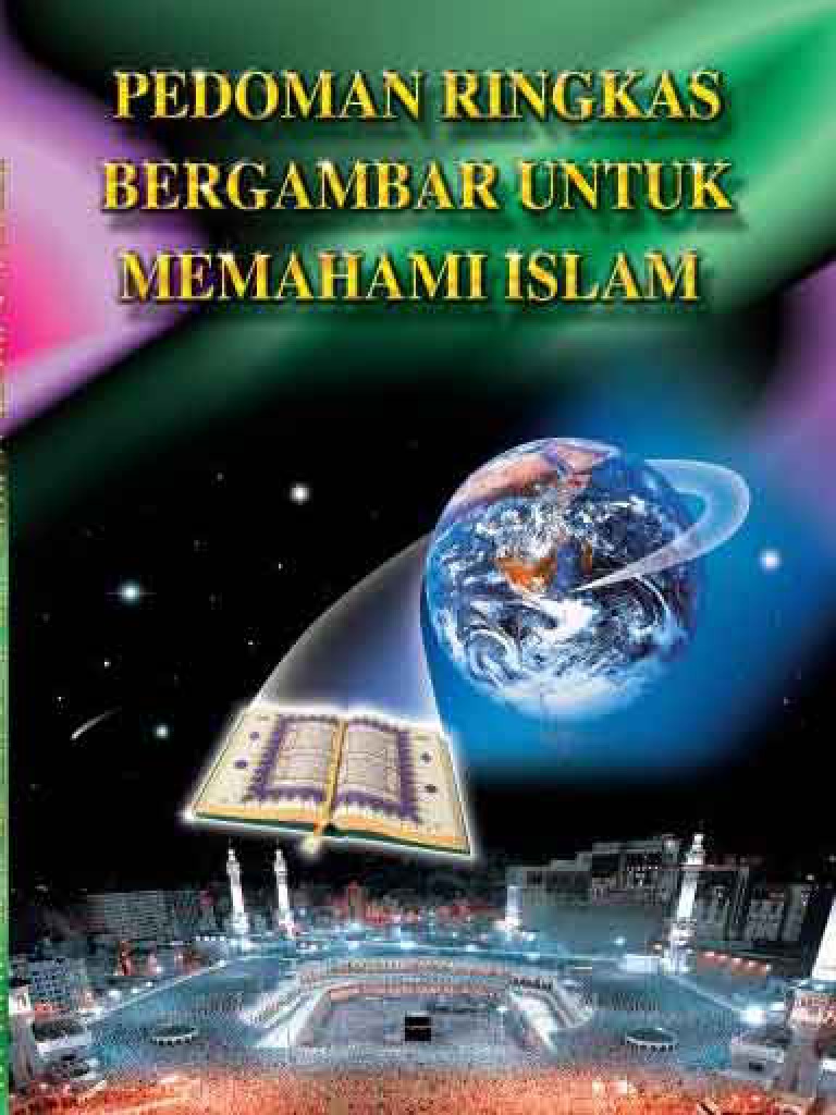 Pedoman Ringkas Bergambar Untuk Memahami Islam | PDF