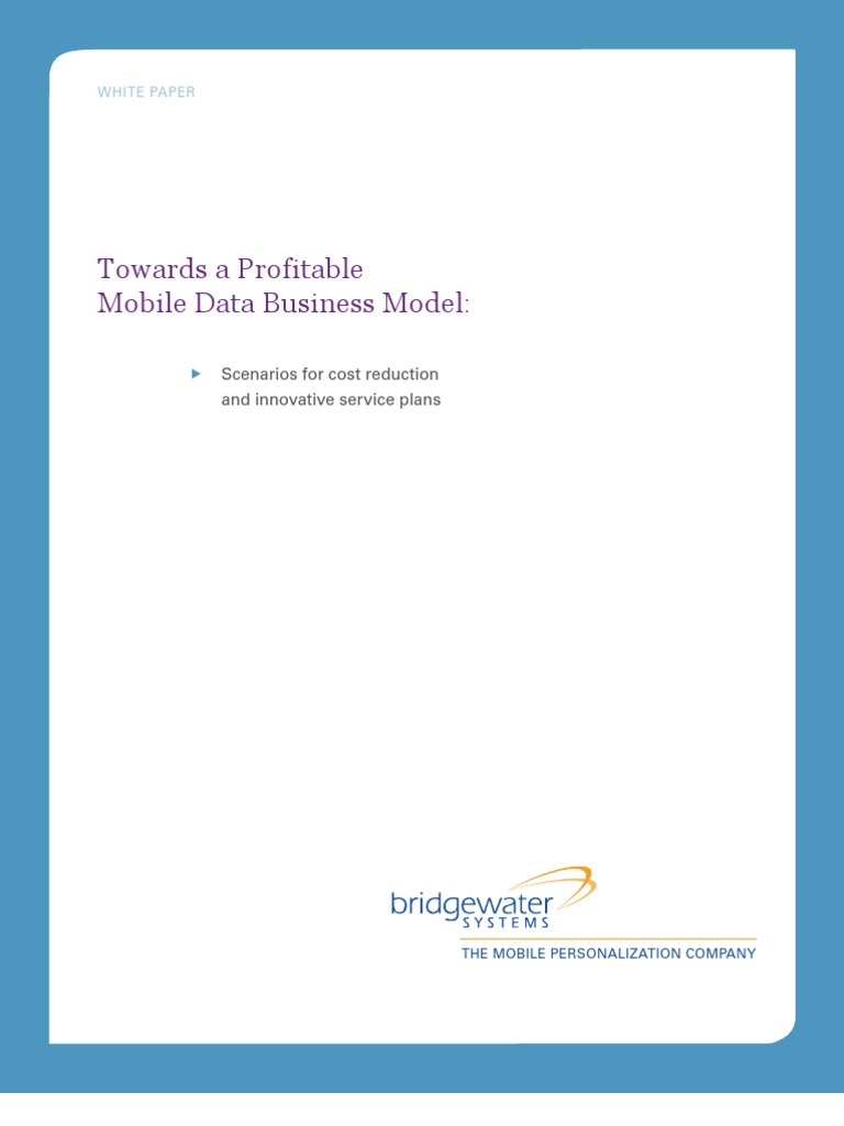 Towards A Profitable Mobile Data Business Model:: Scenarios For Cost ...