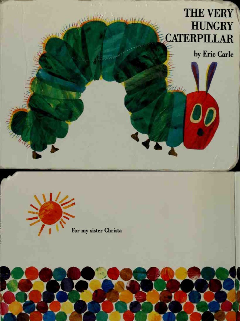 The Very Hungry Caterpillar - Eric Carle (PDF) (KT) | PDF