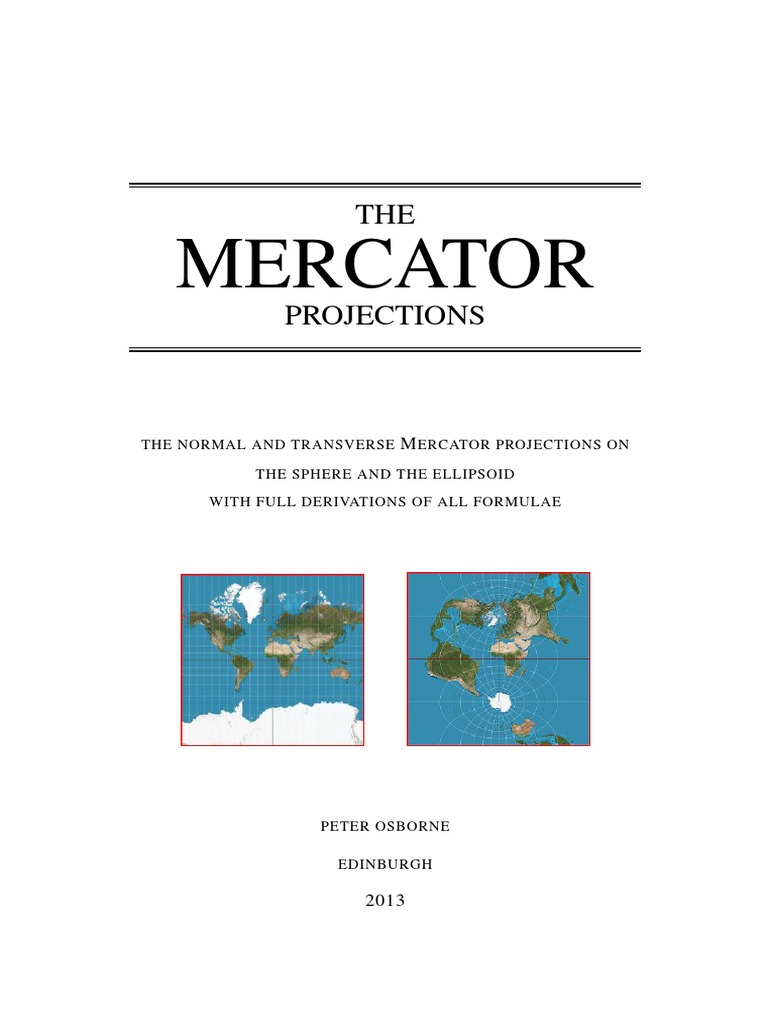 The Mercator Projection | Latitude | Map