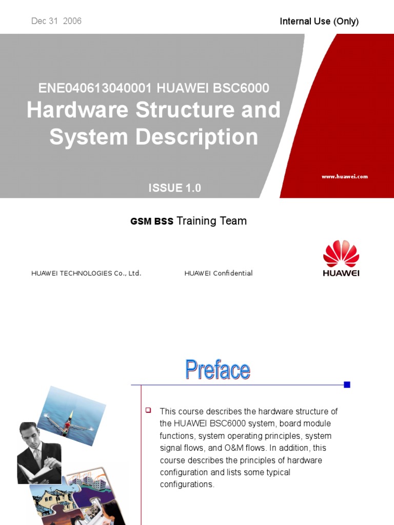 Hardware Structure and System Description of the Huawei BSC6000 Mobile ...
