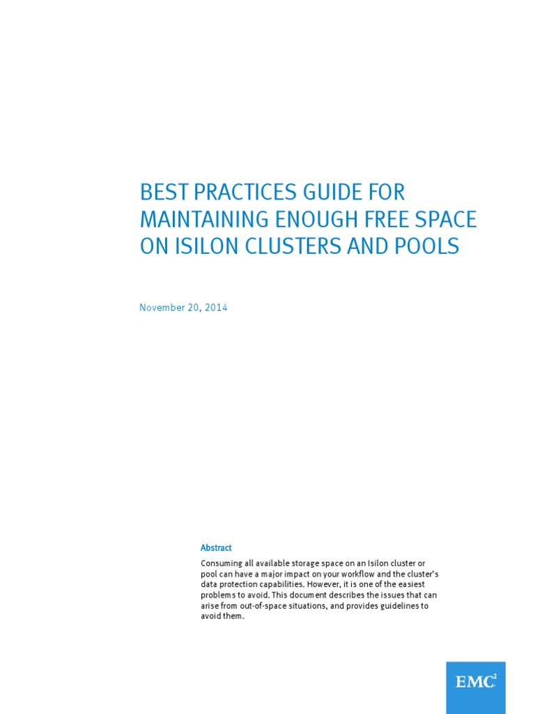 Docu48119 Best Practices Guide For Maintaining Enough Free Space On Isilon Clusters and Pools ...