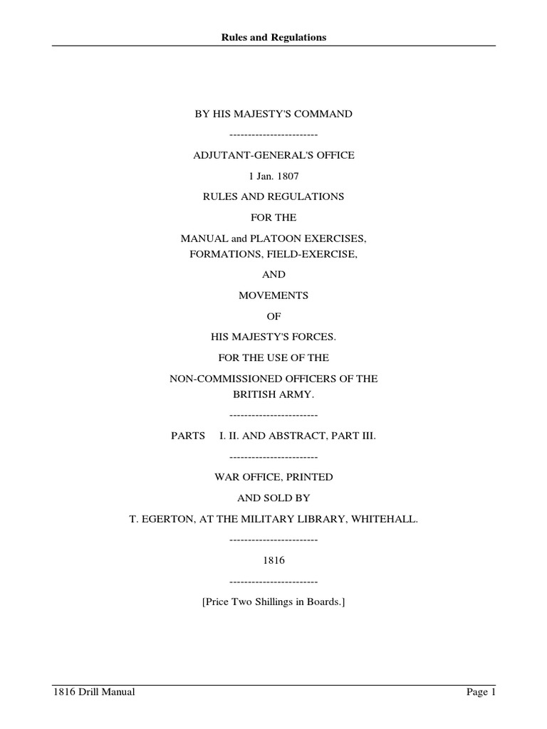 RULES AND REGULATIONS FOR THE MANUAL and PLATOON EXERCISES, FORMATIONS ...