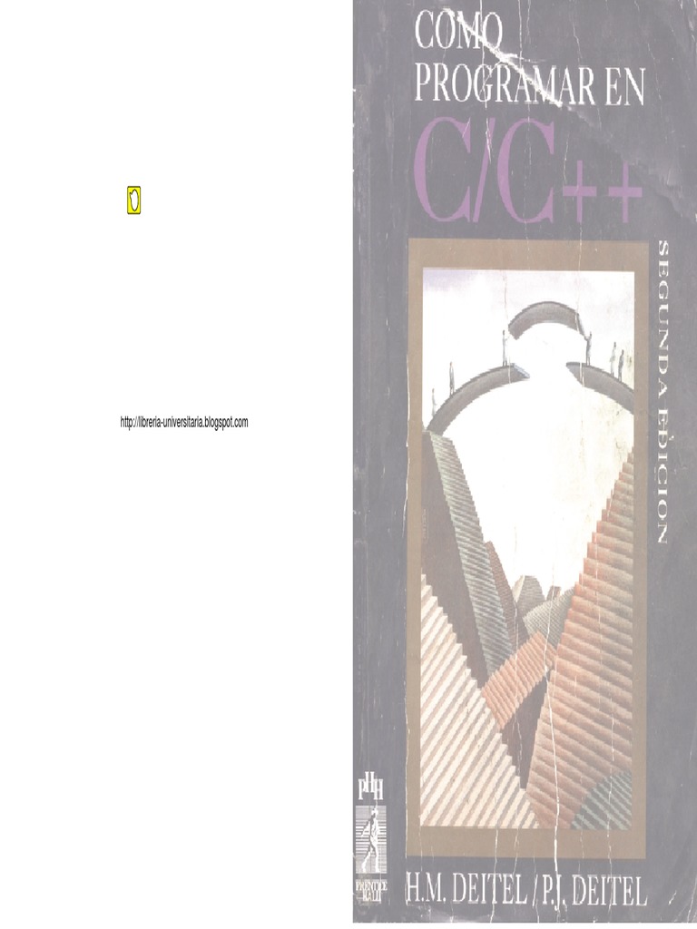 Como Programar en C y C++ - 2da Edición - Harvey M. Deitel & Paul J. Deitel PDF | PDF