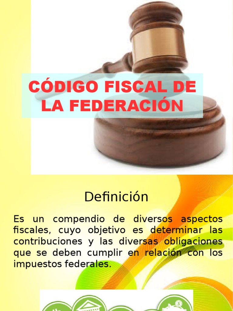 Codigo Fiscal de La Federacion | PDF | Finanzas y dinero