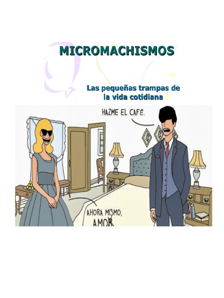 Los Micromachismos | Machismo | Mujer