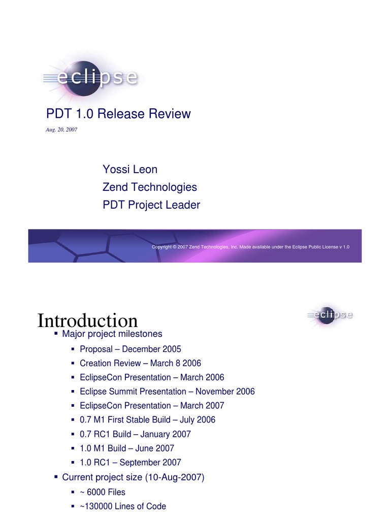 PDT 1.0 Release Review: Yossi Leon Zend Technologies PDT Project Leader ...