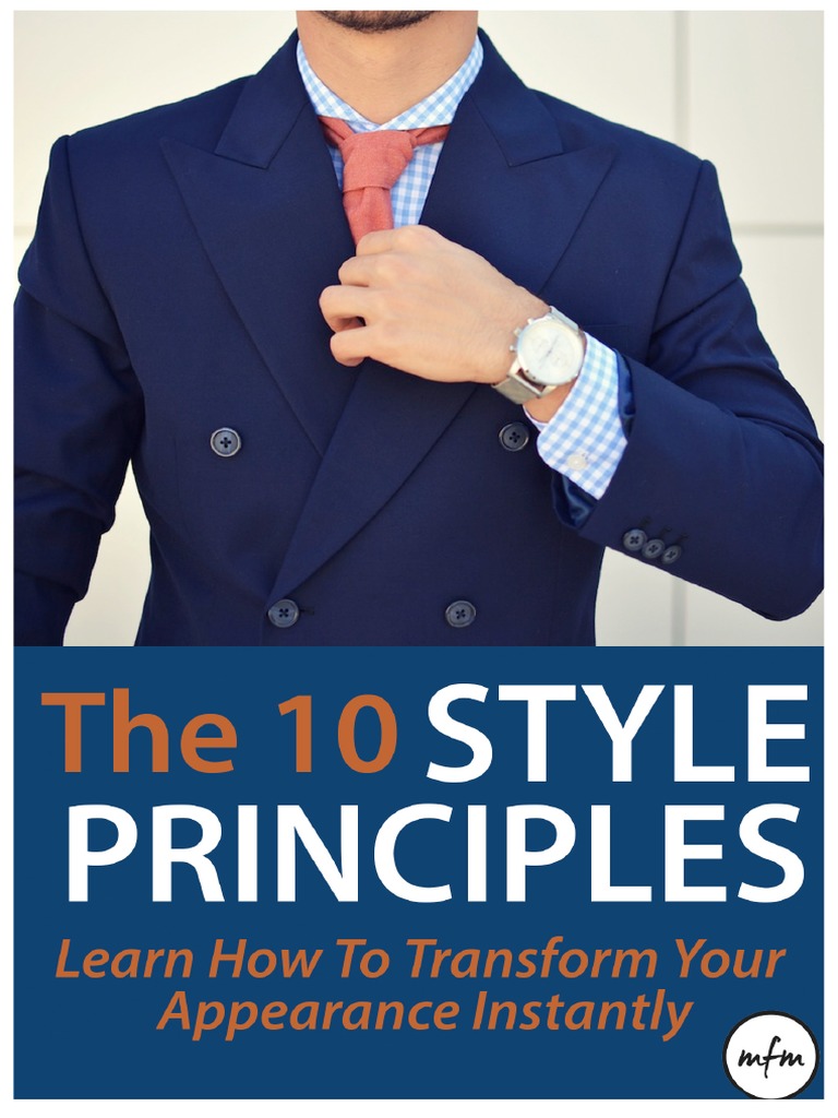The 10 Style Principles | PDF | Suit (Clothing) | T Shirt