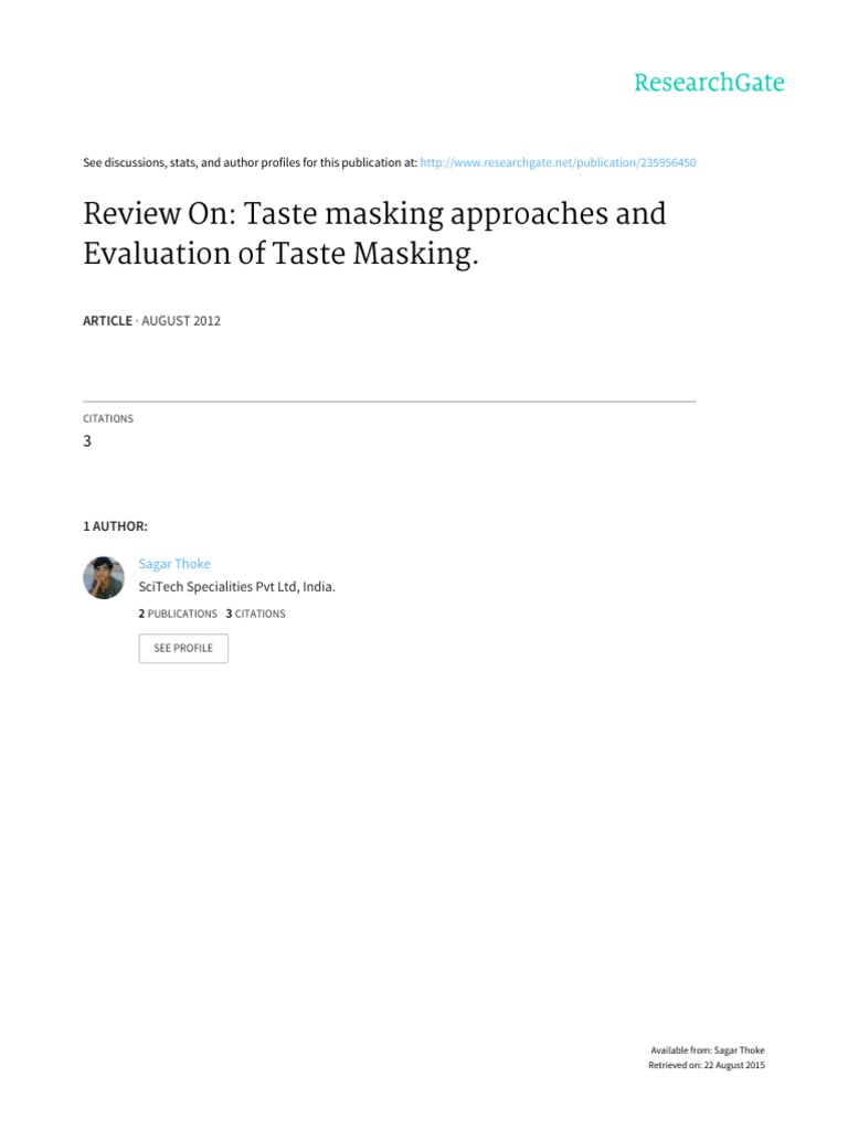 Review On Taste Masking Approaches and Evaluation of Taste Masking ...