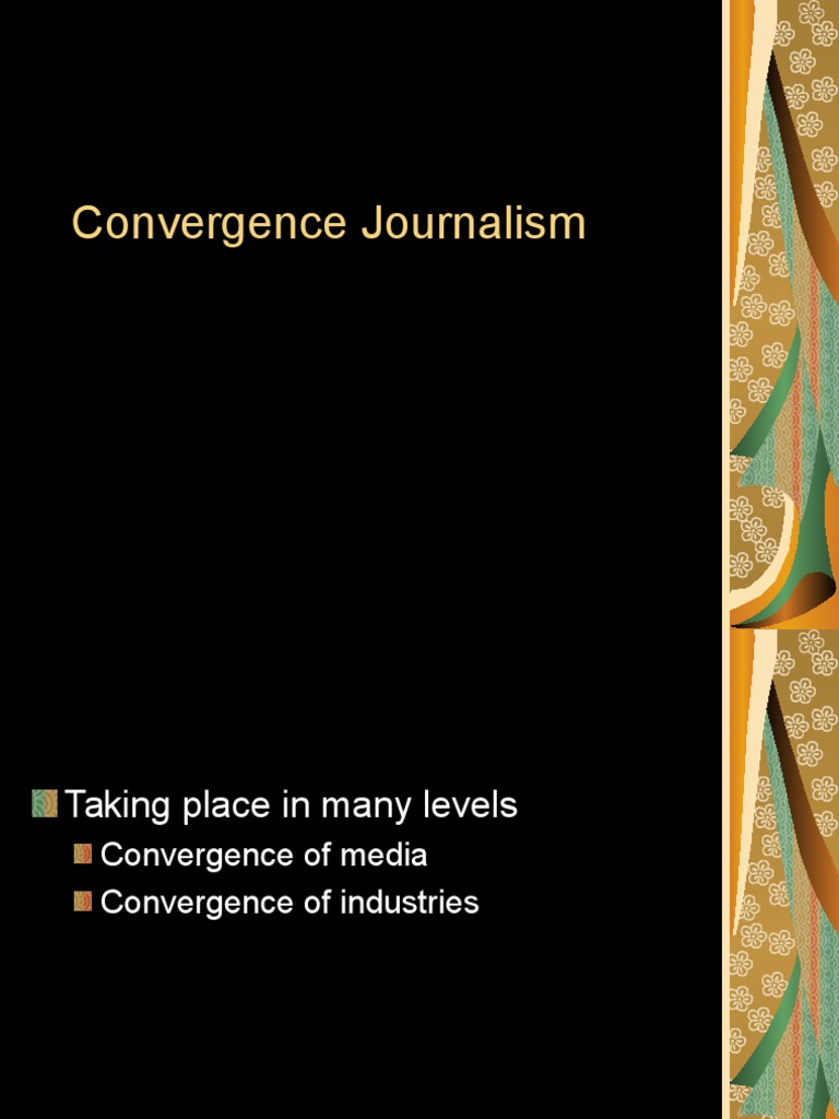 Convergence Journalism | PDF | Technological Convergence | Time Warner