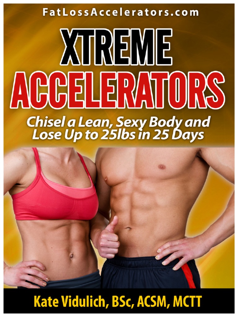 25 Day Xtreme Accelerators Program | PDF | Foot | Physical Exercise