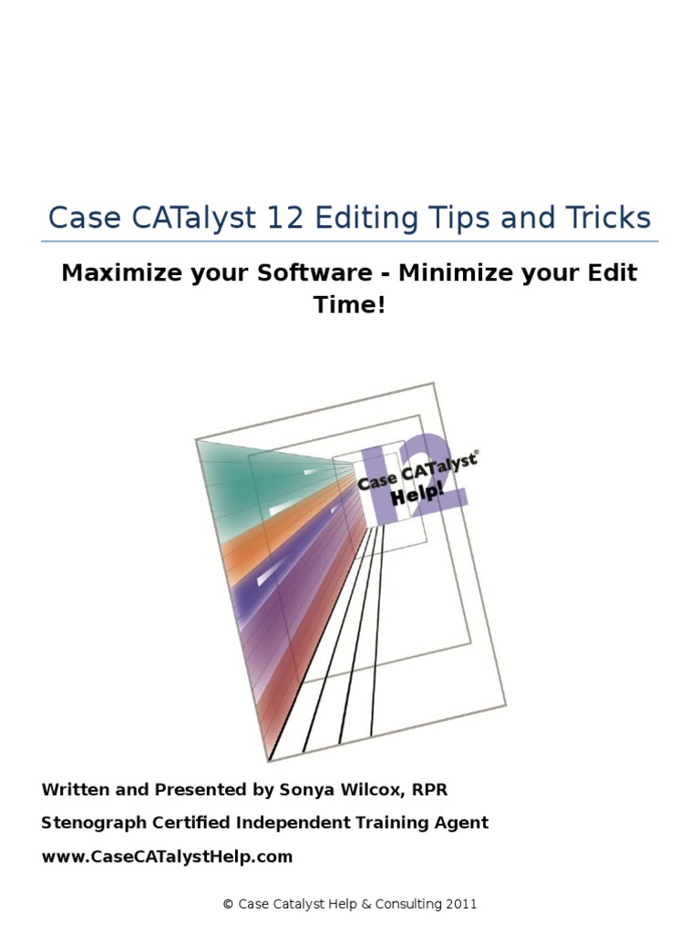 Case CATalyst 12 Editing Tips and Tricks | PDF | Reserved Word | Page ...