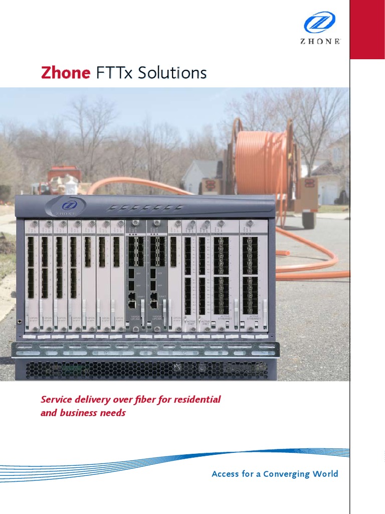 Zhone: FTTX Solutions | PDF | Fiber To The X | Internet Architecture