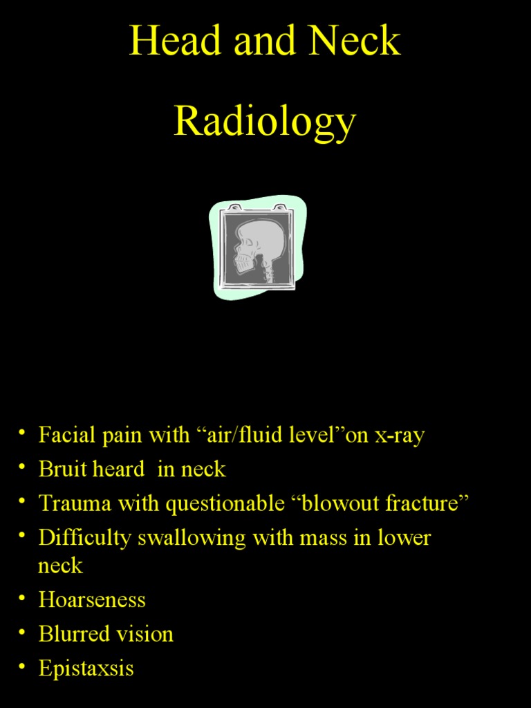 Head and Neck Radiology Overview | PDF | Skull | Common Carotid Artery