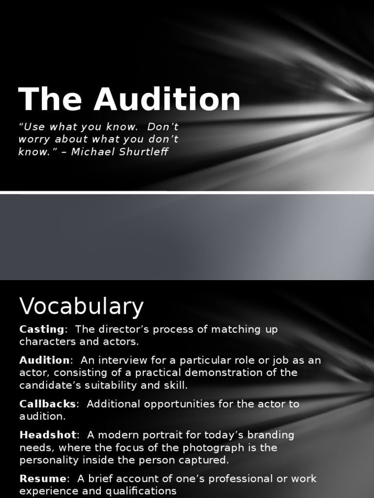 Auditions Powerpoint | PDF | Audition | Performing Arts