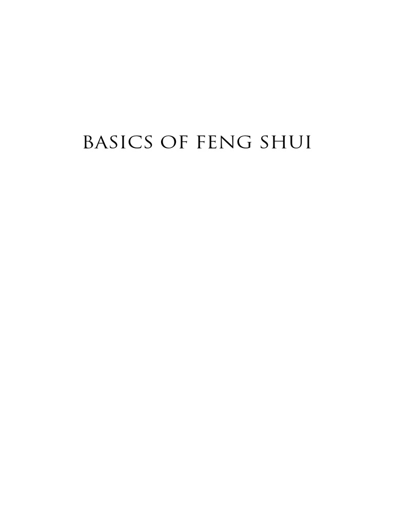 Basics Of Feng Shui The Art And Science Of Sensing The Energies Pdf