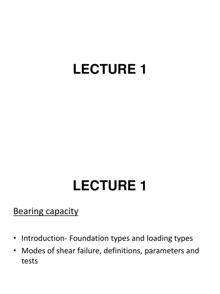 Lecture 1 - Geotechnical Engineering - Foundation Design | Download ...