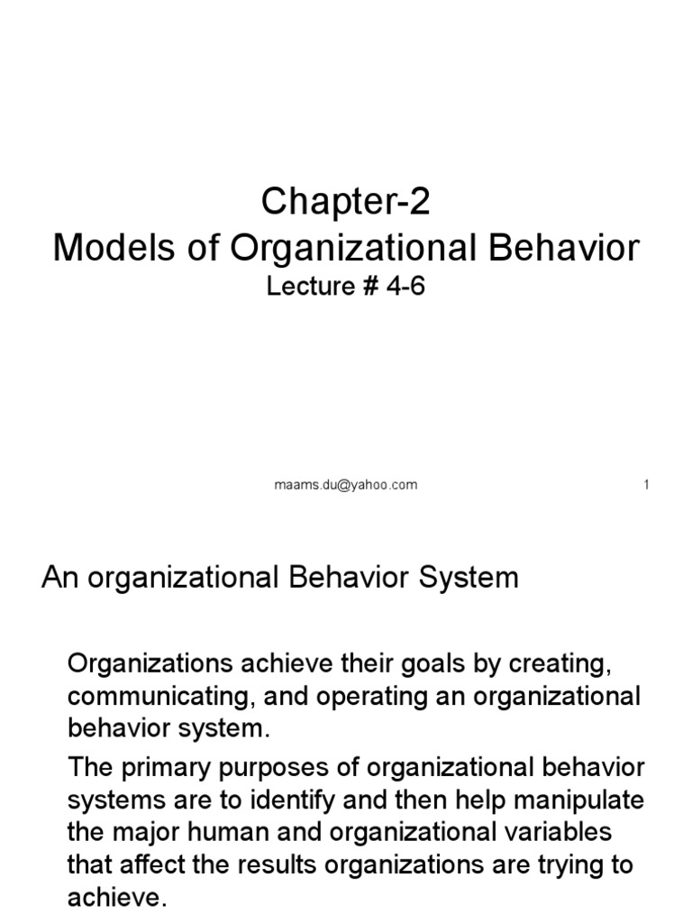 Models of Organizational Behavior | PDF | Goal | Leadership